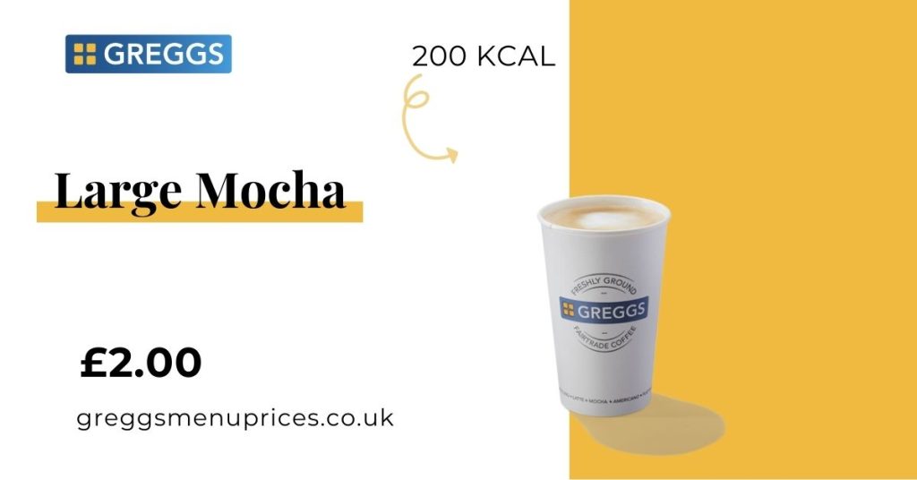 Greggs Large Mocha Price and Calories 2024